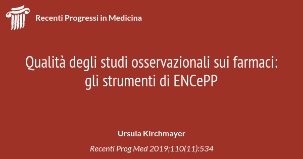 Qualità degli studi osservazionali sui farmaci: gli strumenti di ENCePP ...